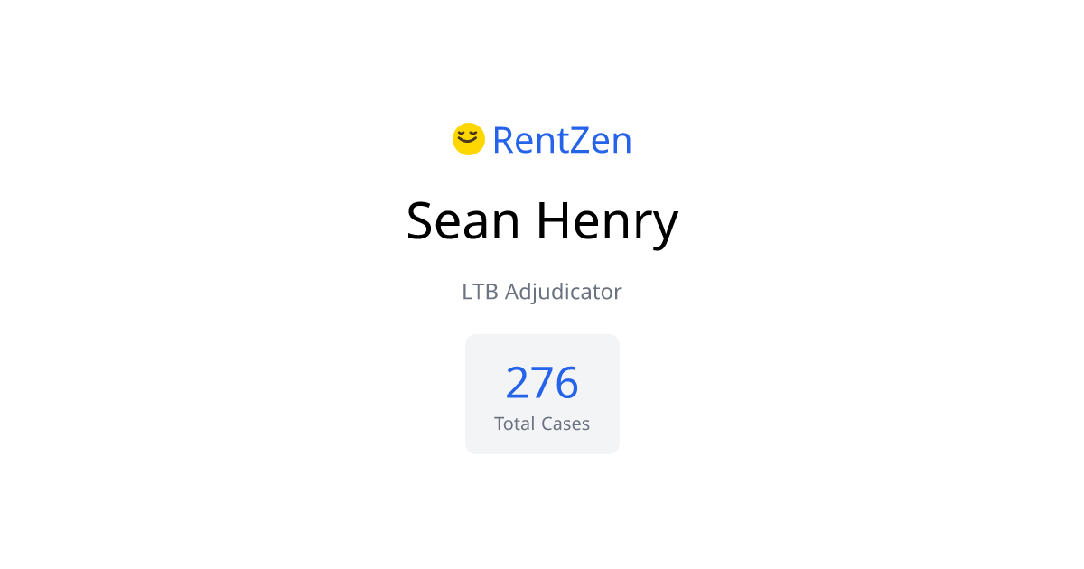 Sean Henry - LTB Adjudicator Win Rates & Past Decisions | RentZen