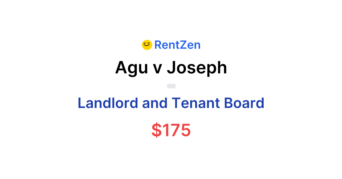 Agu v Joseph | Landlord Tenant Board Order