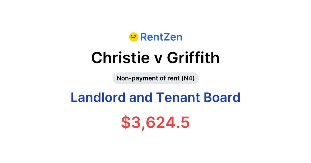 Christie v Griffith - Landlord Tenant Board Order