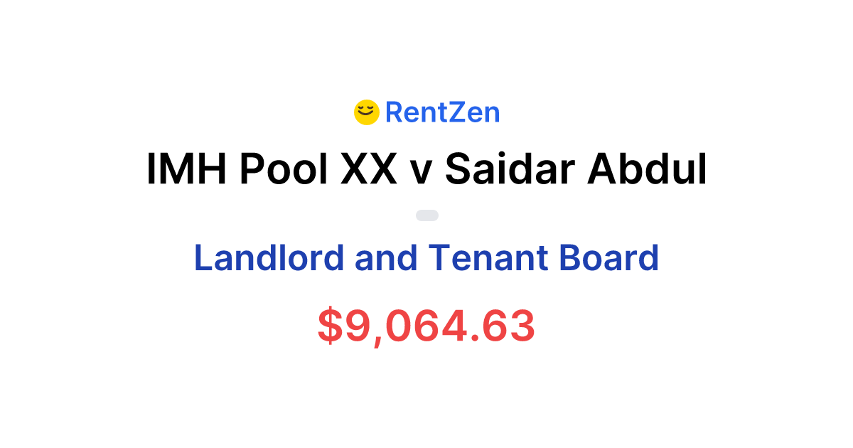 IMH Pool XX v Saidar Abdul - Landlord Tenant Board Order