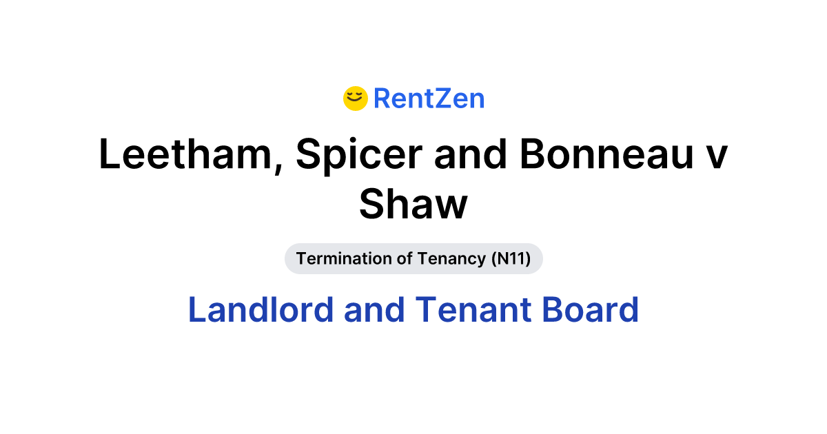 Leetham, Spicer and Bonneau v Shaw - Landlord Tenant Board Order