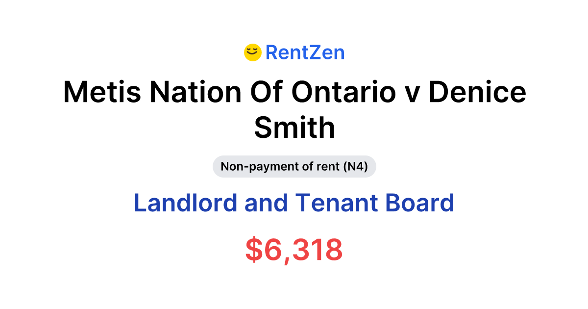 Metis Nation Of Ontario v Denice Smith - Landlord Tenant Board Order