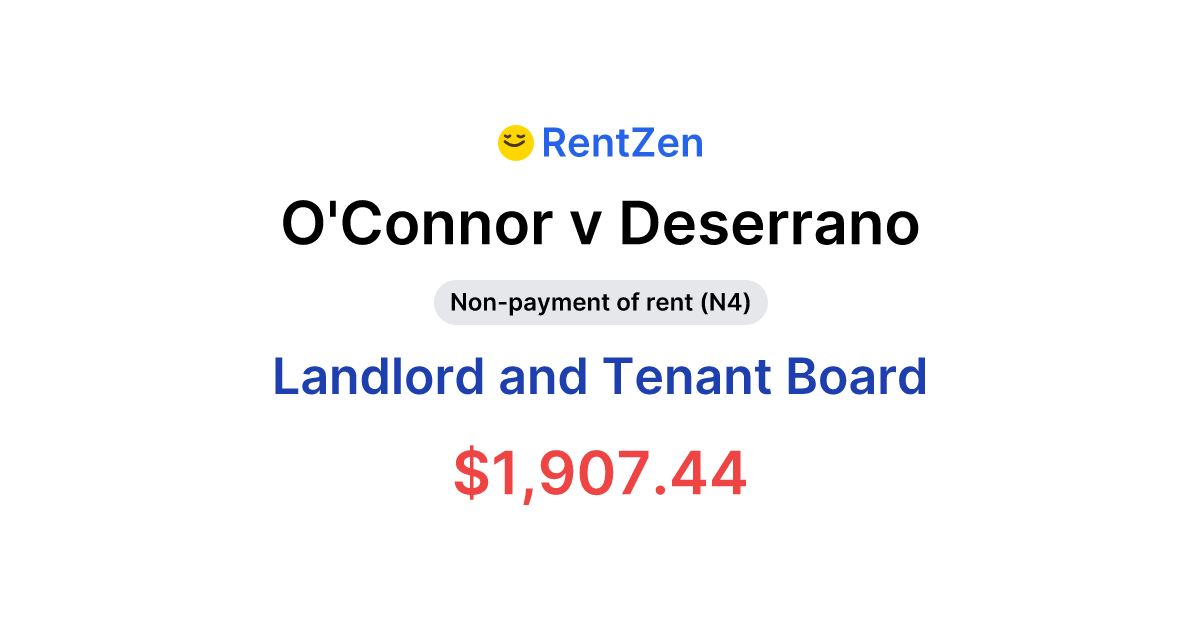 O'Connor v Deserrano | Landlord Tenant Board Order