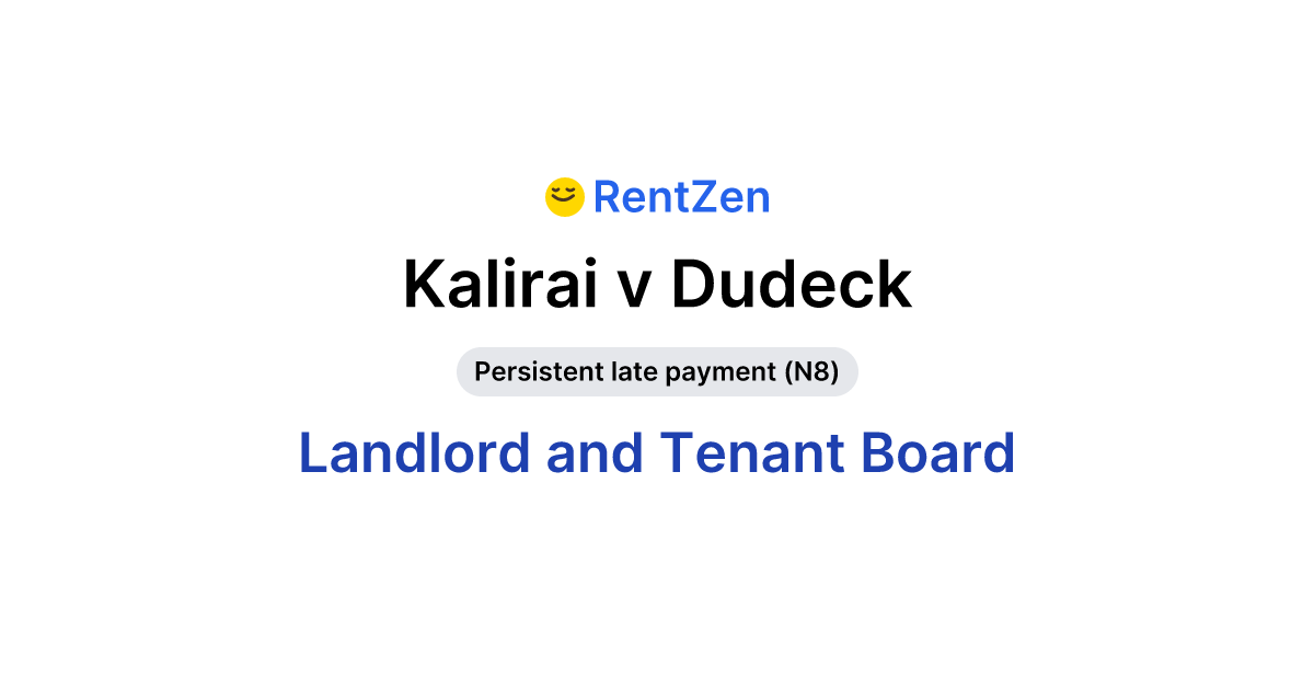 Kalirai v Dudeck | Landlord Tenant Board Order