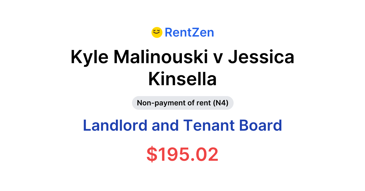 Kyle Malinouski v Jessica Kinsella - Landlord Tenant Board Order