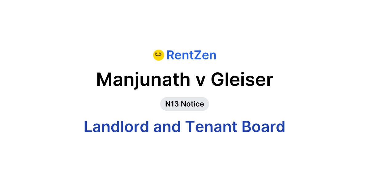 Manjunath v Gleiser - Landlord Tenant Board Order