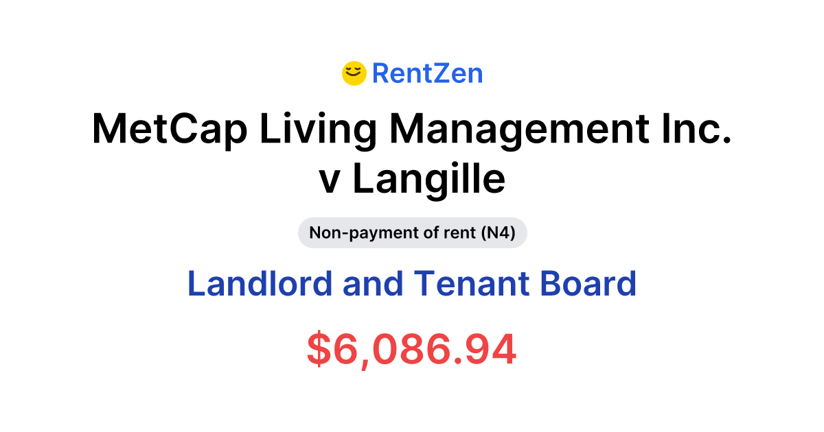 MetCap Living Management Inc. v Langille - Landlord Tenant Board Order