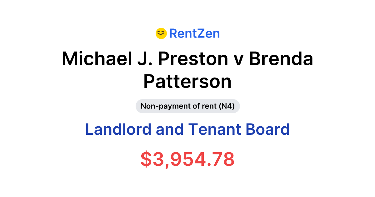 Michael J. Preston v Brenda Patterson - Landlord Tenant Board Order