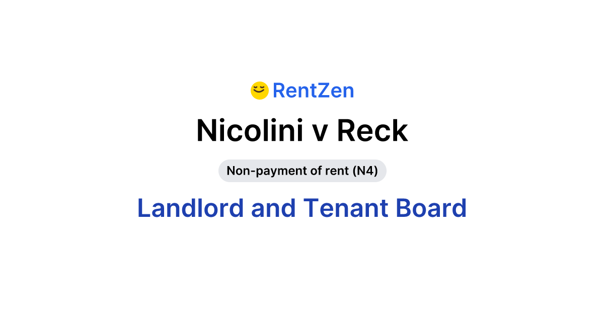 Nicolini v Reck - Landlord Tenant Board Order