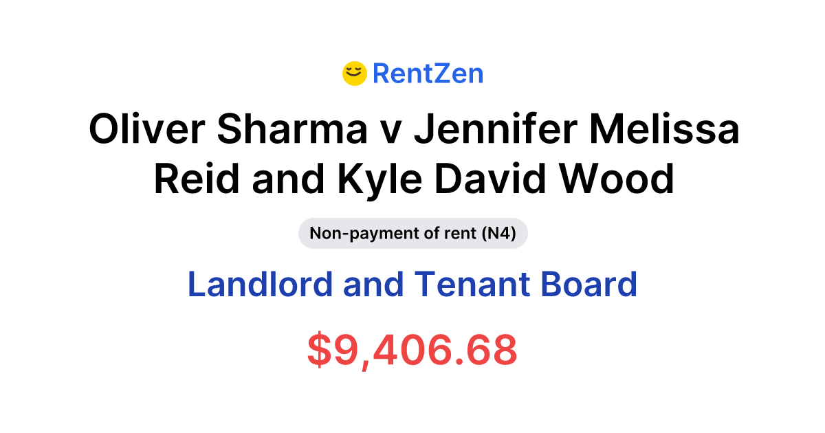 Oliver Sharma v Jennifer Melissa Reid and Kyle David Wood - Landlord ...