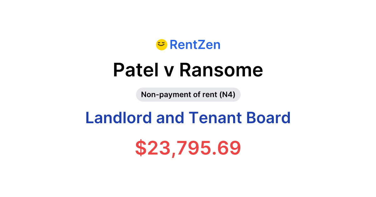 Patel v Ransome | Landlord Tenant Board Order